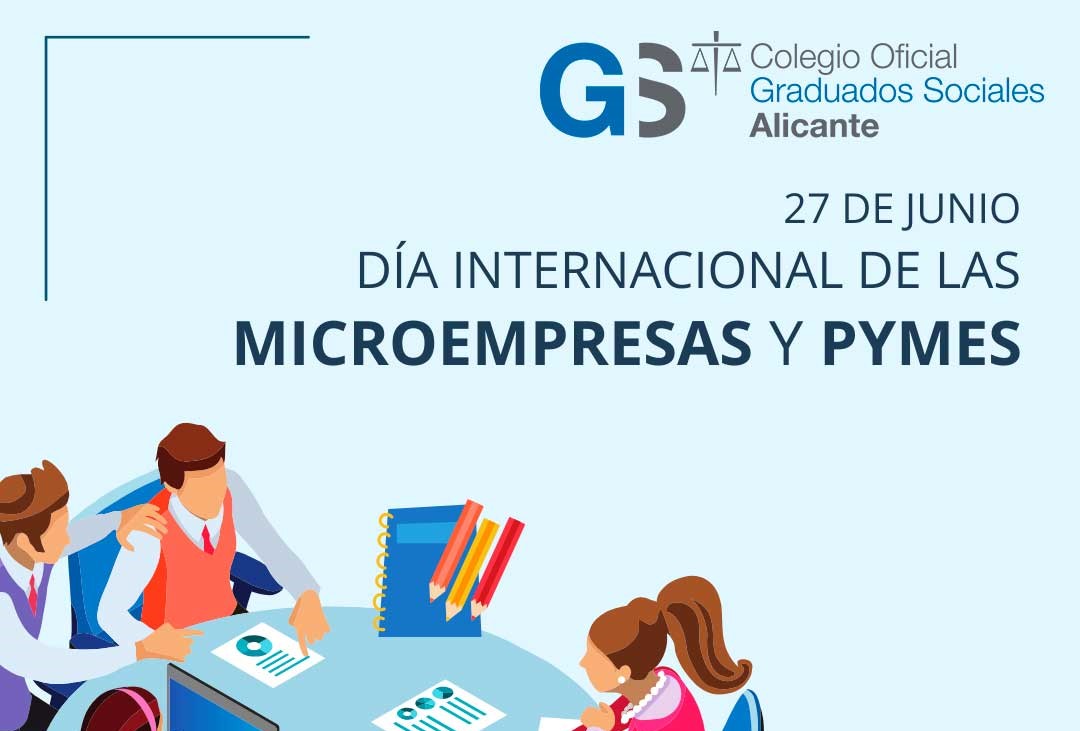 Día Internacional de las microempresas y PYMES - Excmo. Colegio de ...